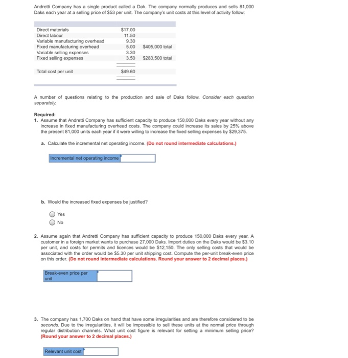 Solved Andretti Company has a single product called a Dak. | Chegg.com