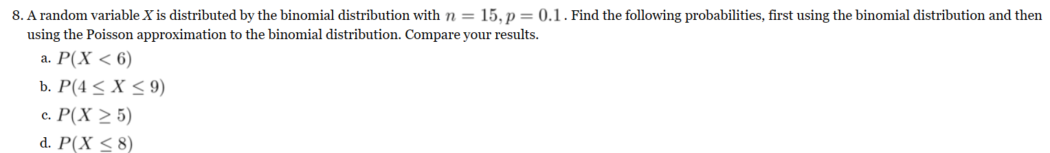 Solved 8 A Random Variable X Is Distributed By The Binomial 7130