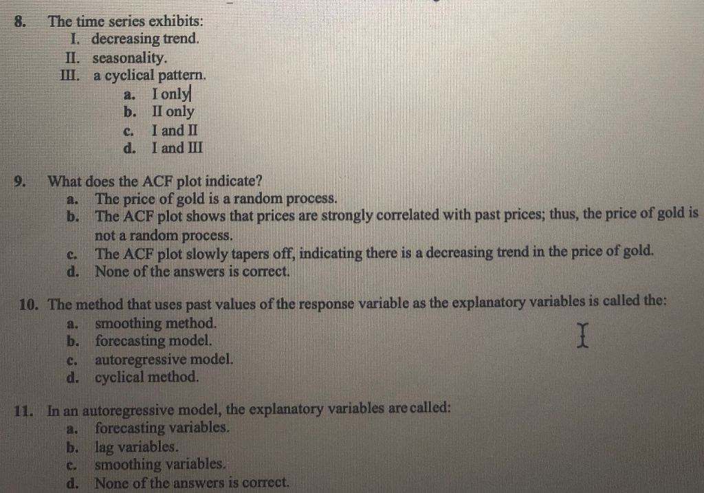 Solved Use the following to answer questions 8-9: The time | Chegg.com