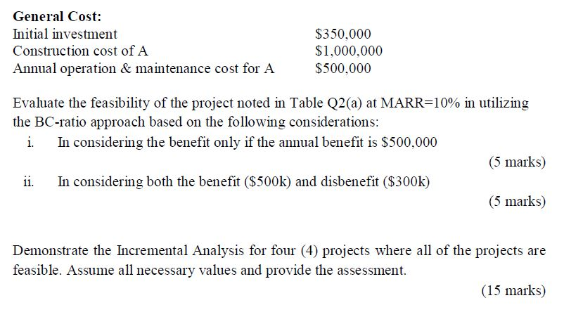 General Cost: Initial investment Construction cost of | Chegg.com