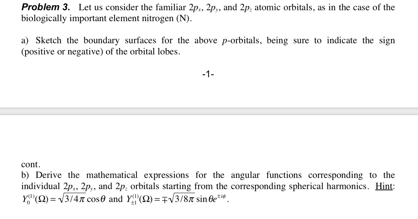 Solved Problem 3. Let us consider the familiar 2px, 2py, and | Chegg.com