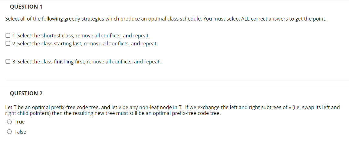 Solved QUESTION 1 Select all of the following greedy | Chegg.com
