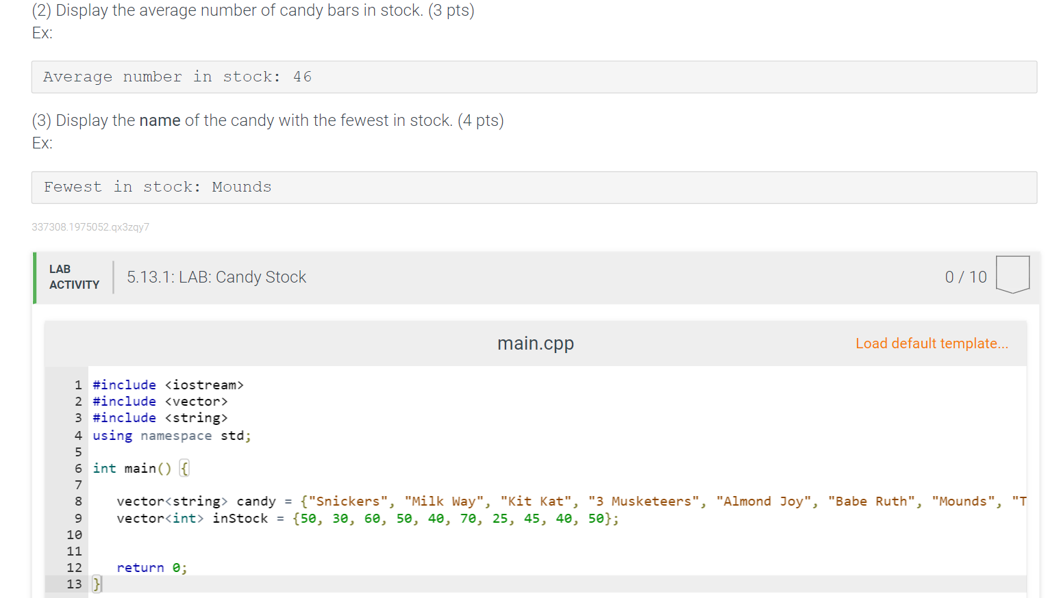 Solved C++ 5.13 LAB: Candy Stock A concession stand sells | Chegg.com