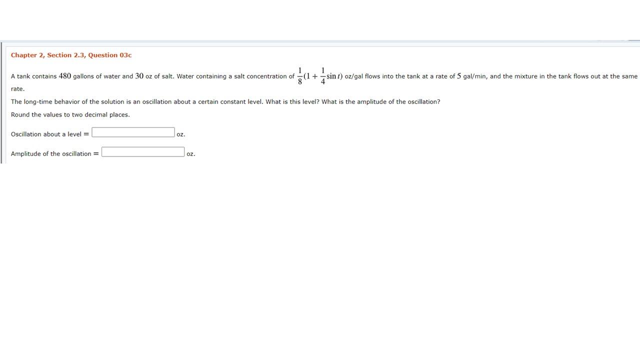 Solved Chapter 2, Section 2.3, Question 030 A tank contains | Chegg.com