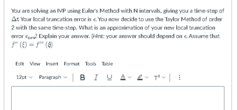 Solved You are solving an IVP using Euler’s Method with N | Chegg.com