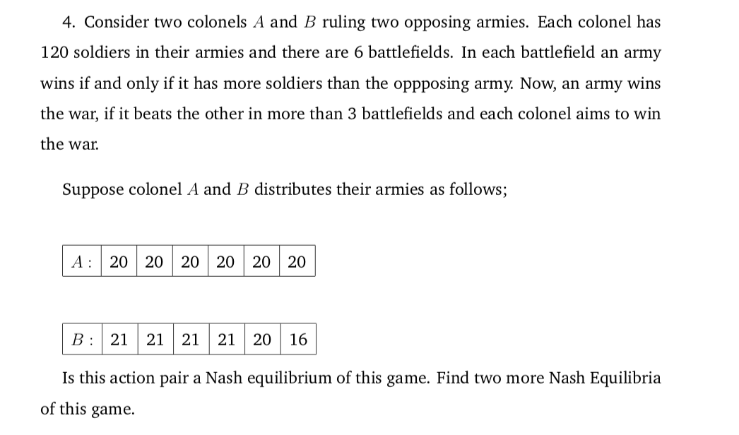 Solved 4. Consider two colonels A and B ruling two opposing | Chegg.com