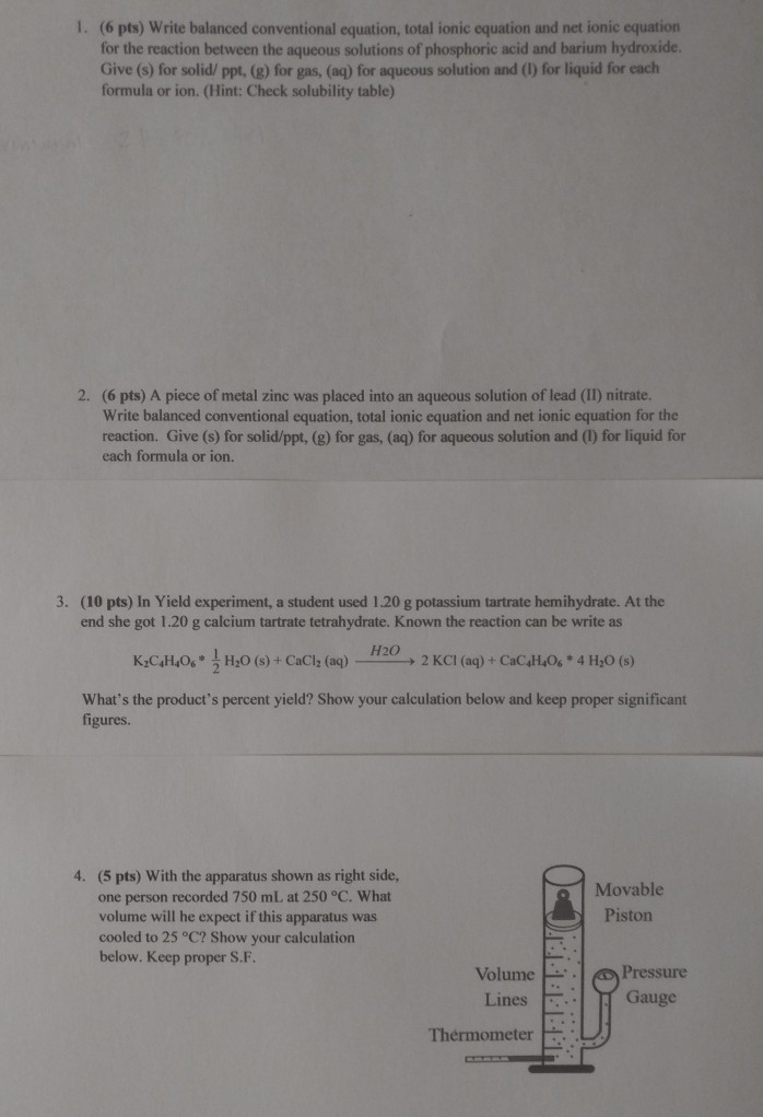 Solved 1. (6 pts) Write balanced conventional equation, | Chegg.com