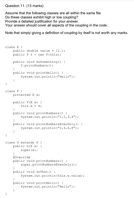 Solved Question 11. (13 marks) Assume that the following | Chegg.com