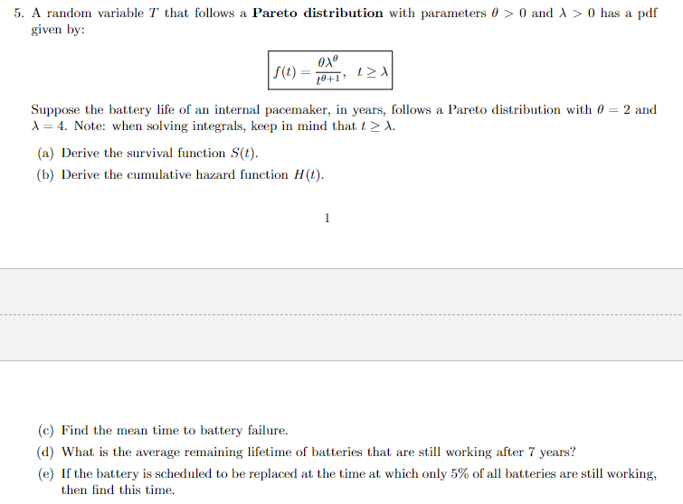 Solved A random variable T ﻿that follows a Pareto | Chegg.com
