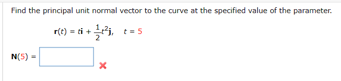 Solved Find the principal unit normal vector to the curve at | Chegg.com