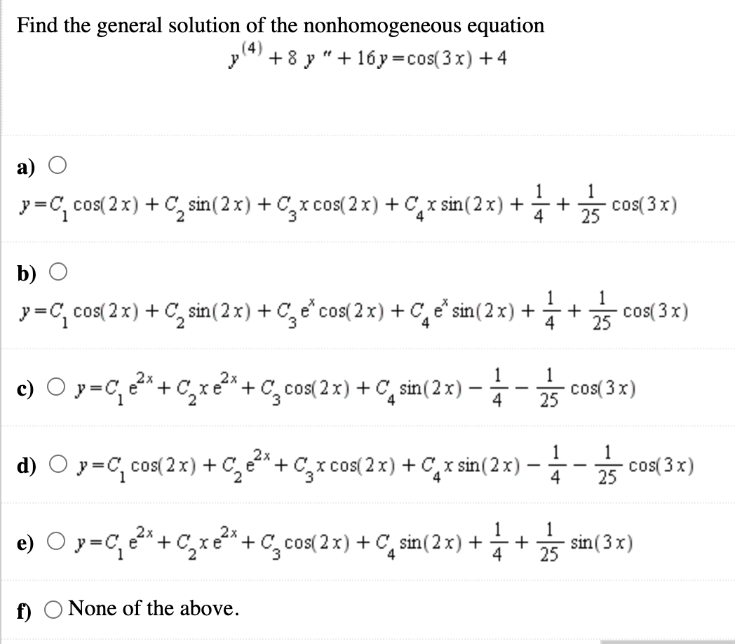 Solved Find the general solution of the nonhomogeneous | Chegg.com