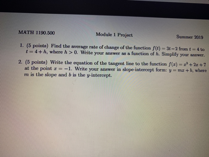 Solved MATH 1190.500 Module 1 Project Summer 2019 1. (5 | Chegg.com