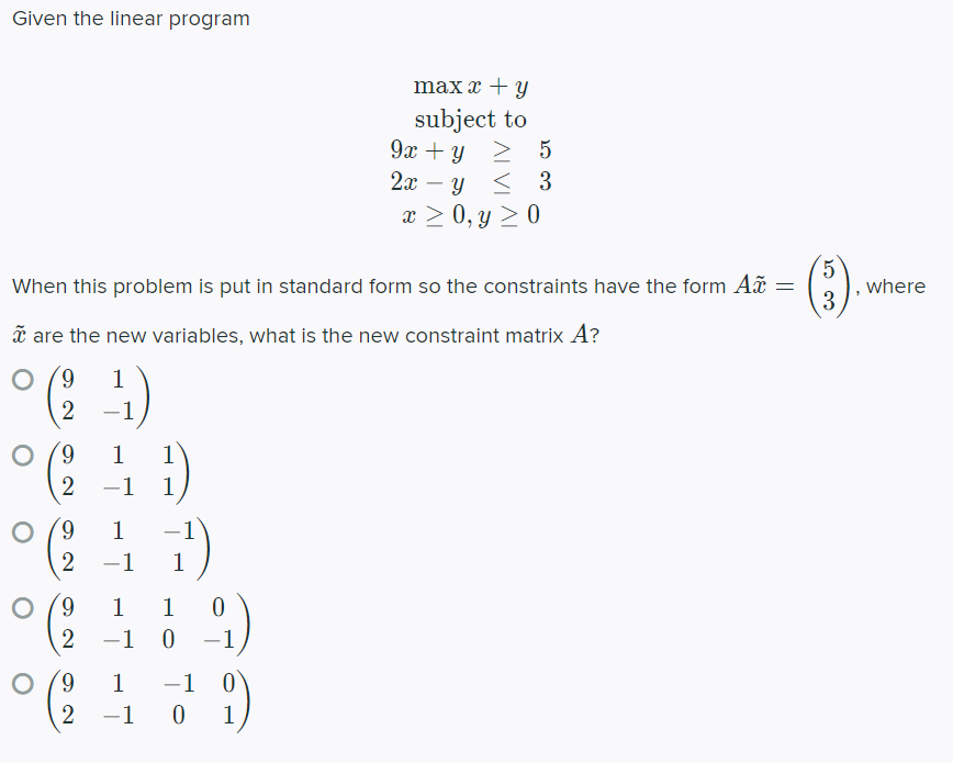 Solved Given the linear program max x + y subject to 9x +y > | Chegg.com