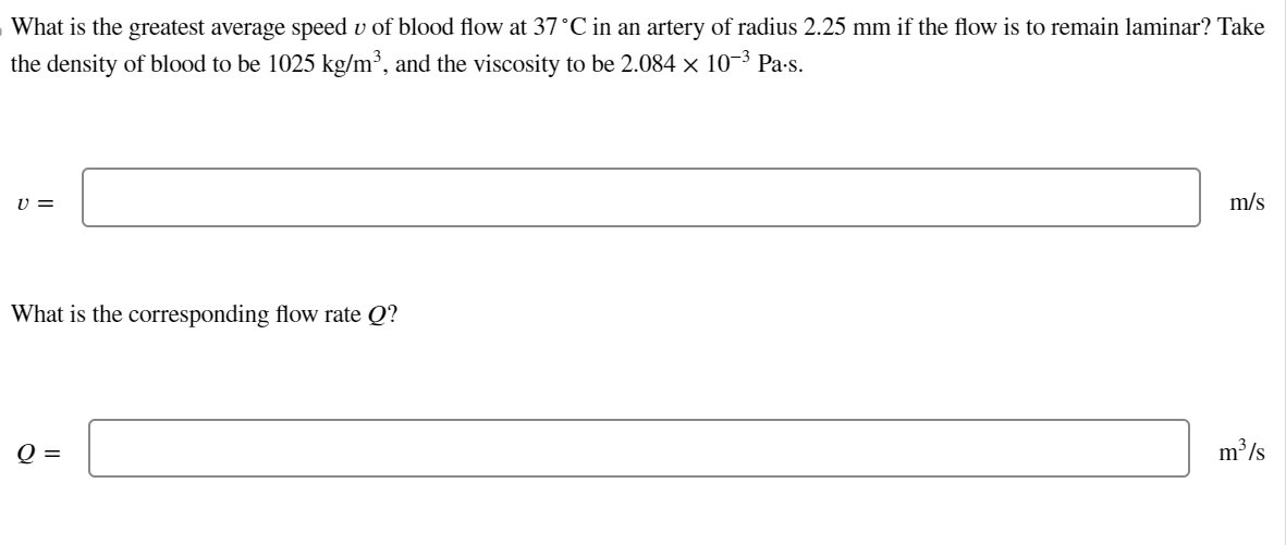 Solved What is the greatest average speed v of blood flow at | Chegg.com
