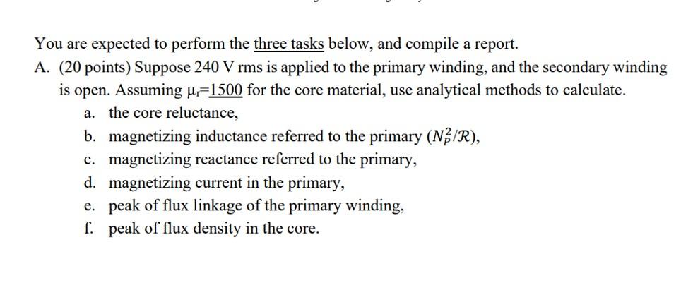 Solved Consider the single phase transformer shown in the | Chegg.com