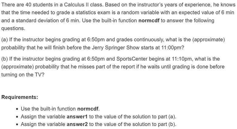 Solved There are 40 students in a Calculus II class. Based | Chegg.com