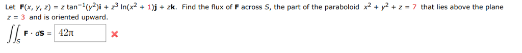 Solved Let F(x, y, z) = z tan-1(y2)1+ z3 In(x2 + 1 j + zk. | Chegg.com