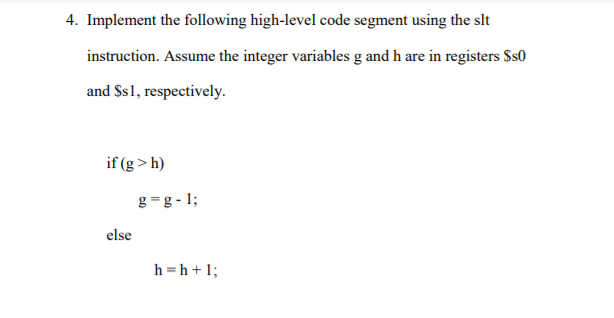 Solved 4. Implement the following high-level code segment | Chegg.com