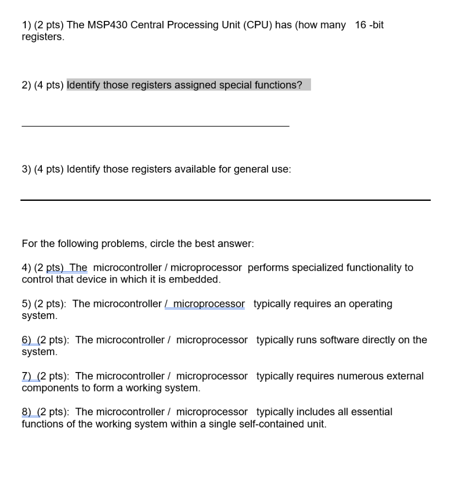 Solved 1) (2 pts) The MSP430 Central Processing Unit (CPU) | Chegg.com