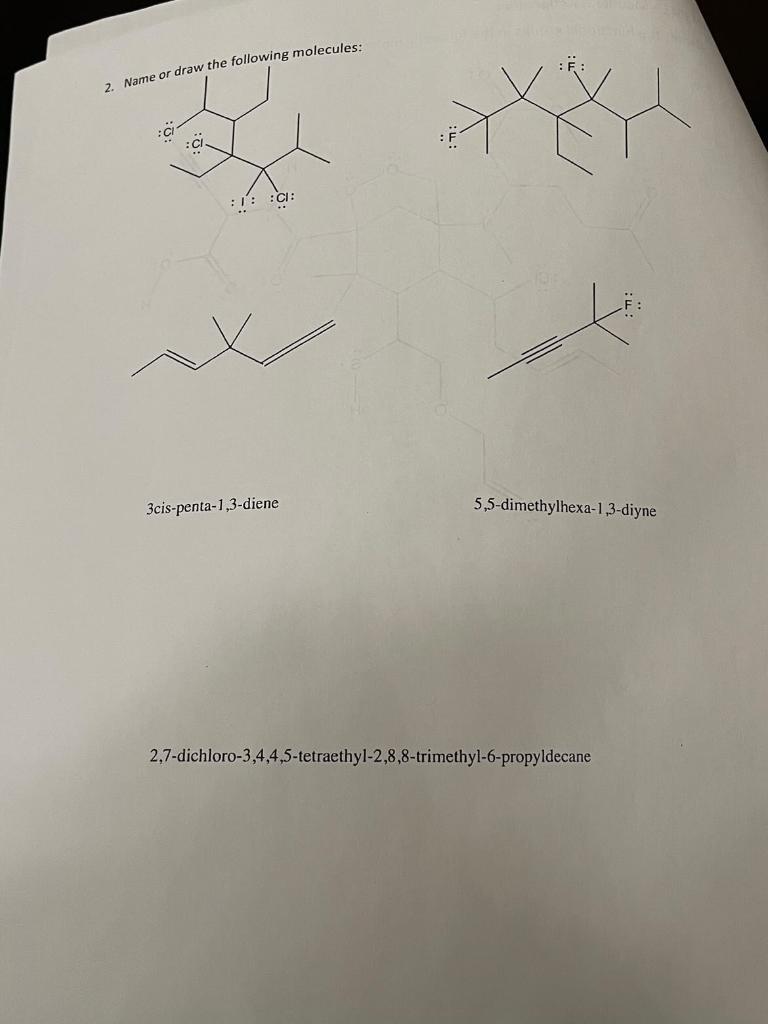 Solved 2. Name or draw the following molecules: | Chegg.com