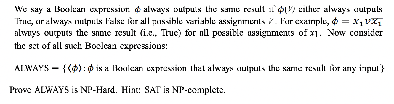 = We say a Boolean expression always outputs the same | Chegg.com