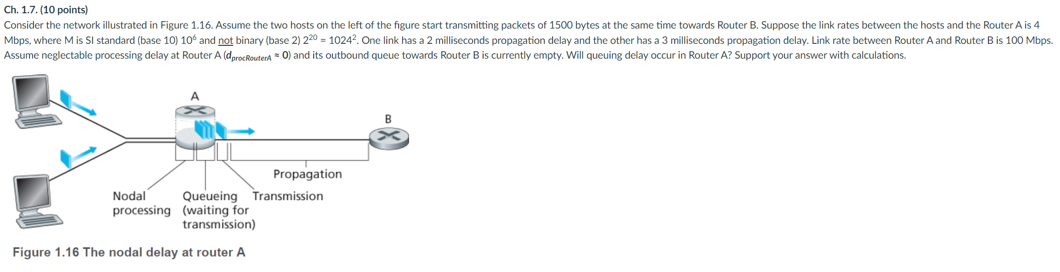 Solved Assume neglectable processing delay at Router | Chegg.com