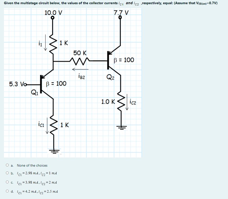 Solved Given the multistage circuit below, the values of the | Chegg.com