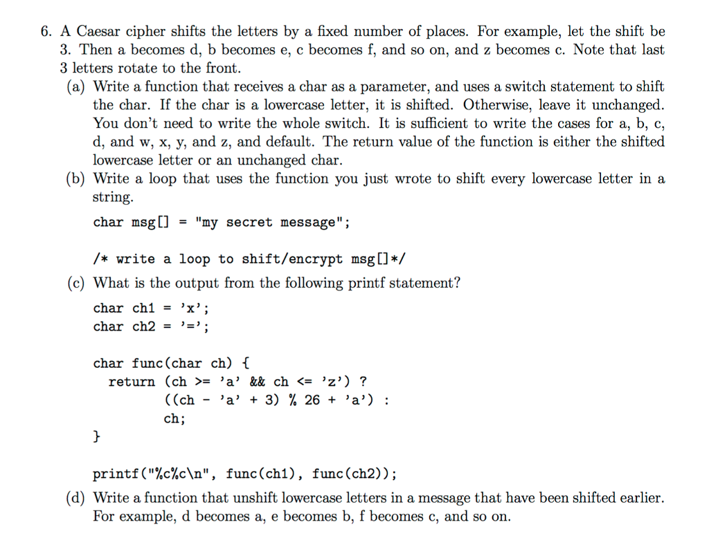 Solved 6 A Caesar Cipher Shifts The Letters By A Fixed Chegg