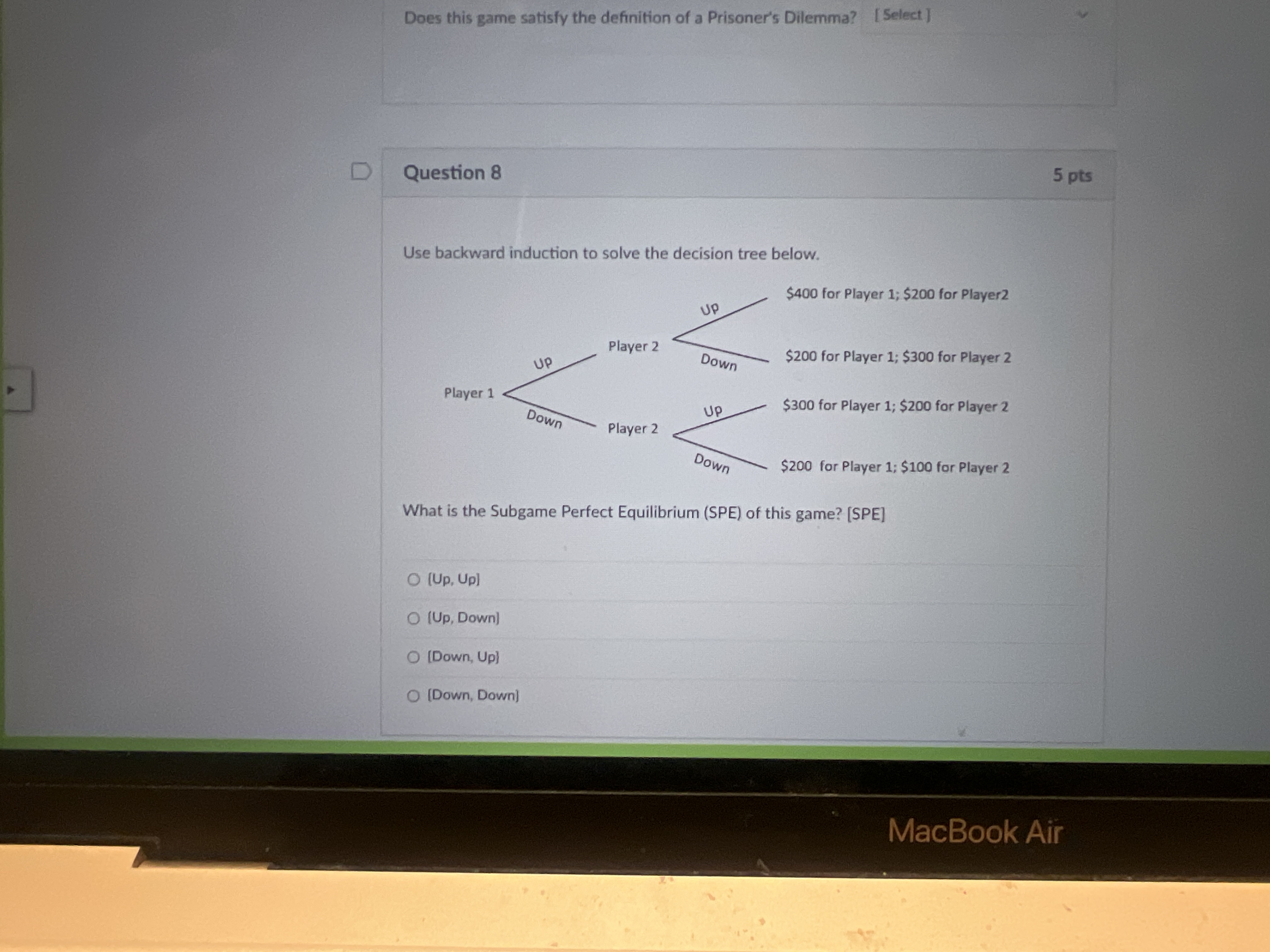 Solved Question 8\\nUse backward induction to solve the | Chegg.com