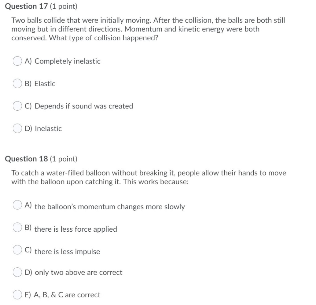 Solved Question 17 (1 point) Two balls collide that were | Chegg.com