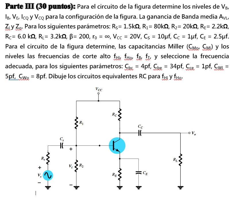 Solved Parte III (30 puntos): Para el circuito de la figura | Chegg.com