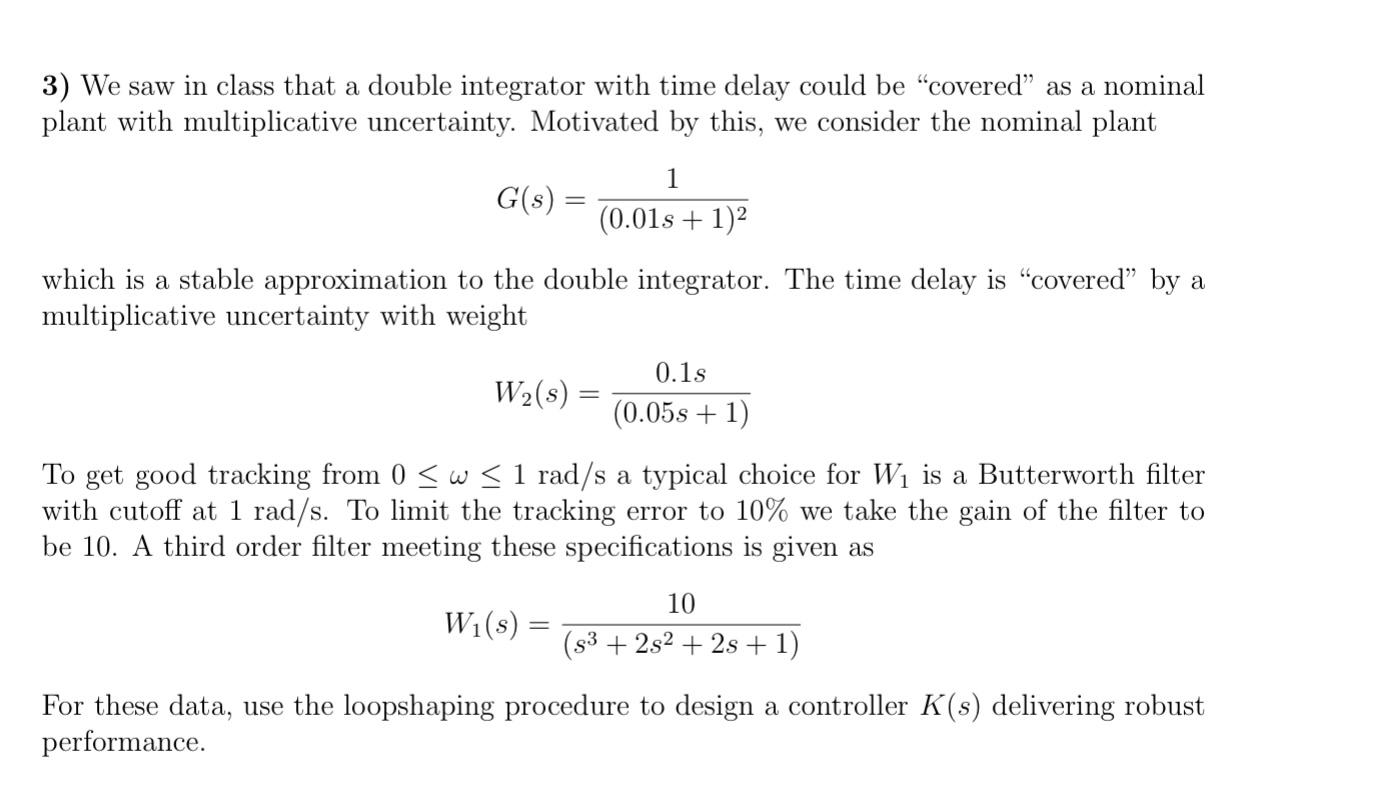 3) We saw in class that a double integrator with time | Chegg.com