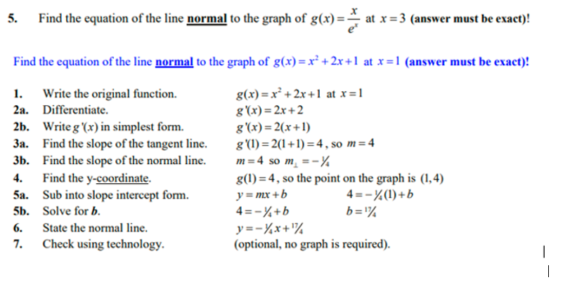 Solved 5. Find the equation of the line normal to the graph | Chegg.com