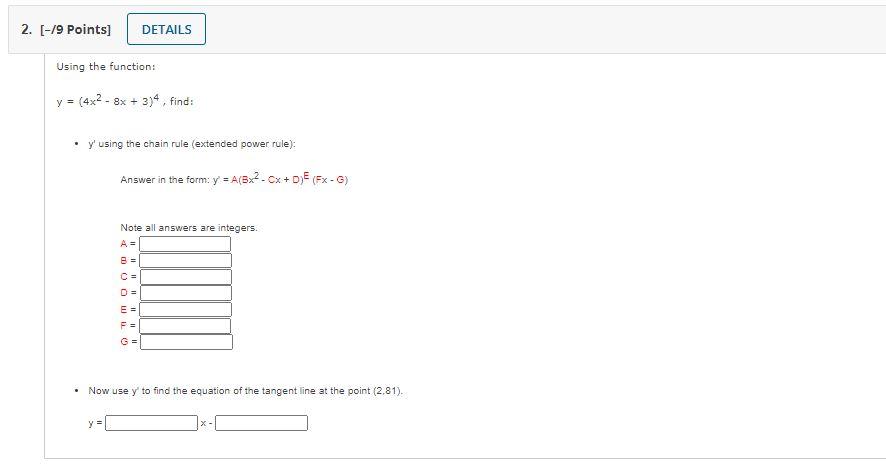 Solved 2. (-19 Points] DETAILS Using the function: y = (4x2 | Chegg.com