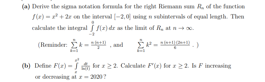 Solved (a) Derive the sigma notation formula for the right | Chegg.com