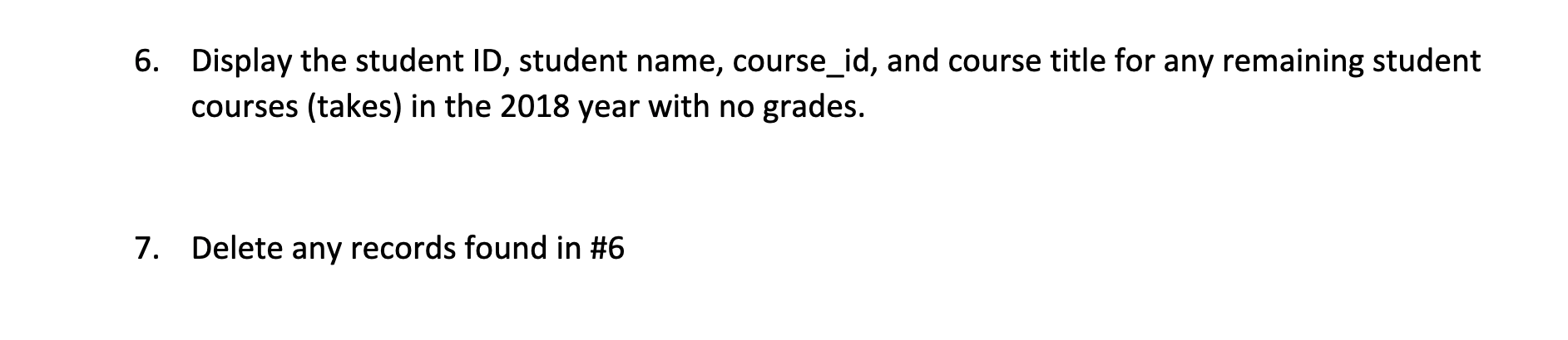 Solved takes student ID course id sec id semester wear grade | Chegg.com