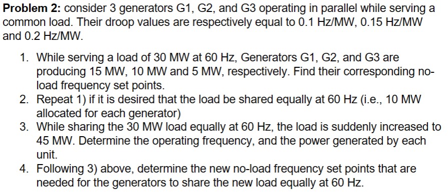 Solved oblem 3: Let 3 generators described in Problem 2 | Chegg.com