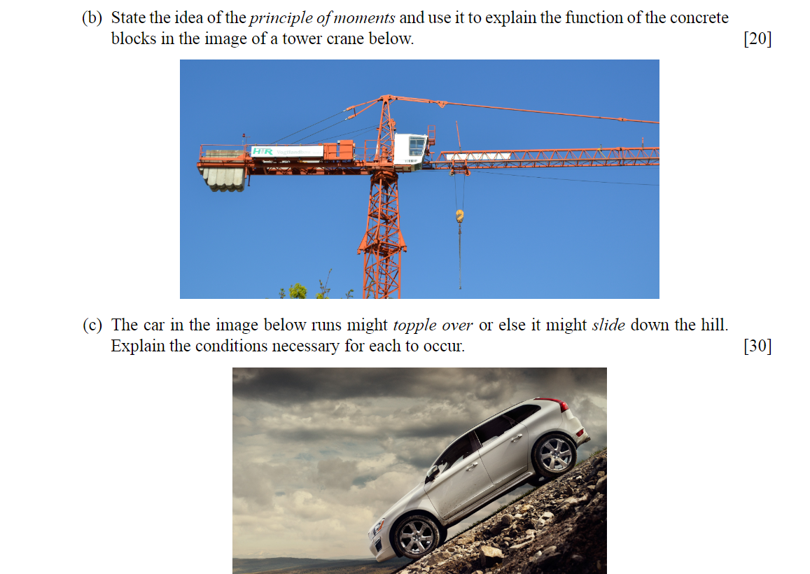 Solved (b) State the idea of the principle of moments and | Chegg.com