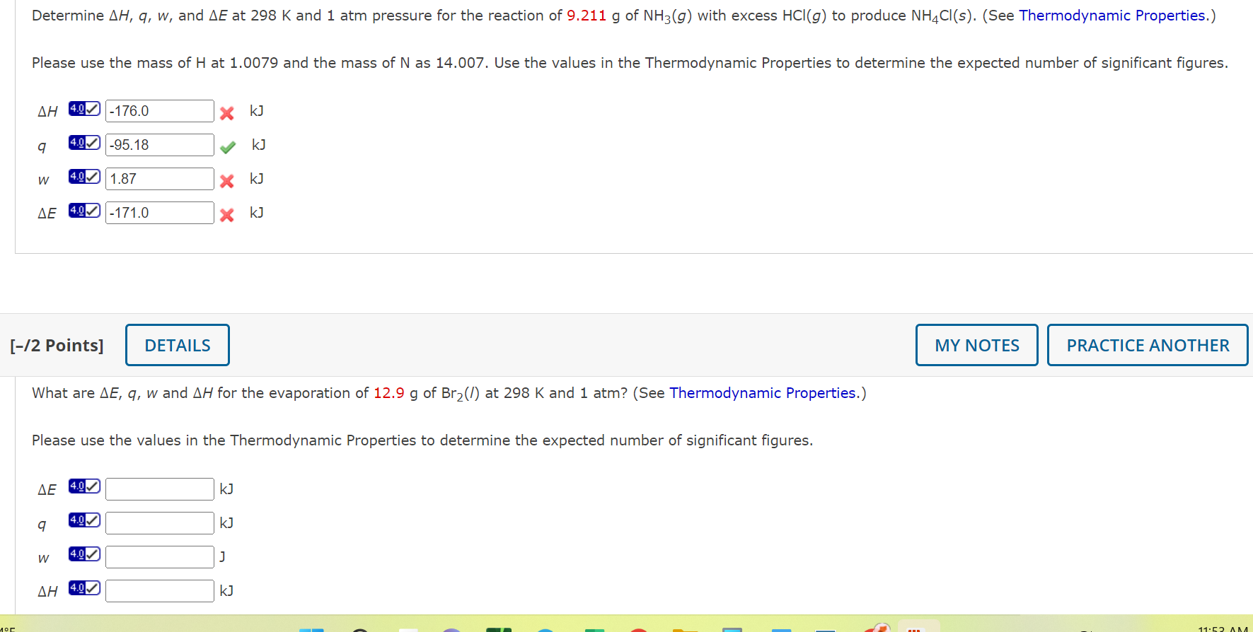 Determine ΔH,q,w, and ΔE at 298 K and 1 atm pressure | Chegg.com