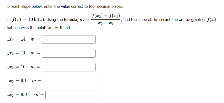 Solved For each slope below, enter the value correct to four | Chegg.com
