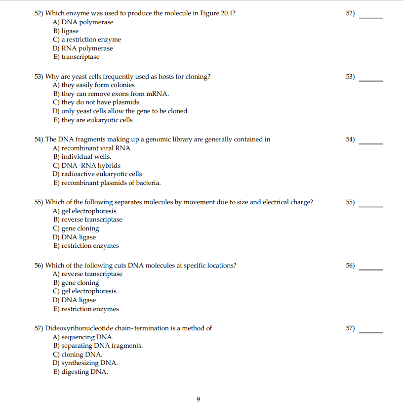 Solved ) 52) 52) Which enzyme was used to produce the | Chegg.com