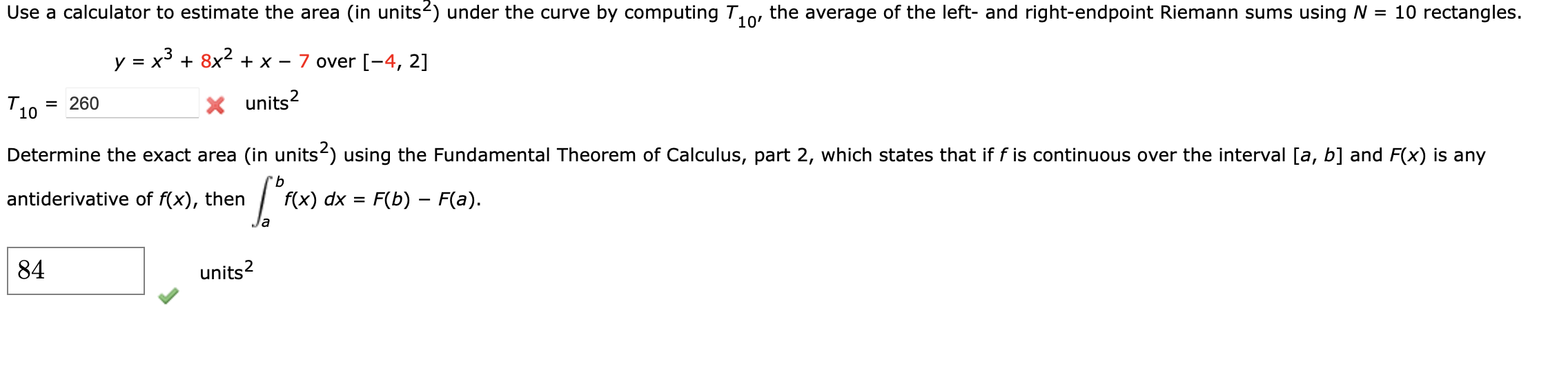 Solved Use a calculator to estimate the area (in units ?2 ) | Chegg.com