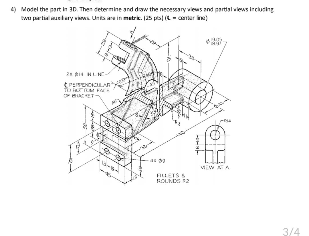 Solved 4) Model the part in 3D. Then determine and draw the | Chegg.com