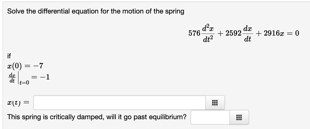Solved Solve the differential equation for the motion of the | Chegg.com