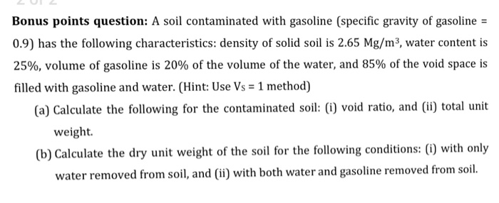 Solved A soil contaminated with gasoline (specific gravity | Chegg.com