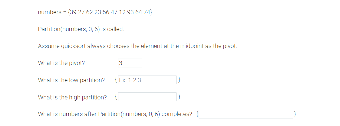 Solved numbers ={39276223564712936474} Partition(numbers, 0, | Chegg.com