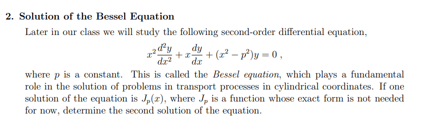 Solved Solution of the Bessel EquationLater in our class we | Chegg.com