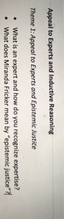 Solved Appeal to Experts and Inductive Reasoning Theme 1: | Chegg.com