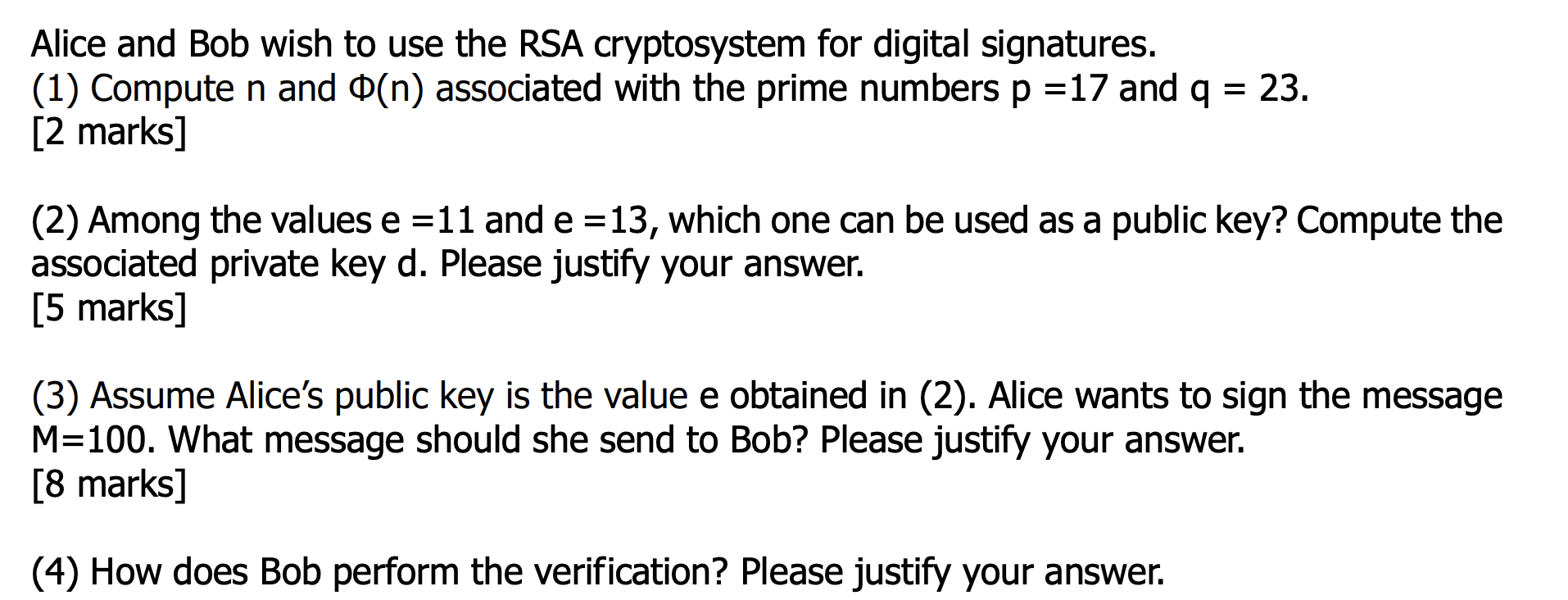 Solved Alice and Bob wish to use the RSA cryptosystem for | Chegg.com