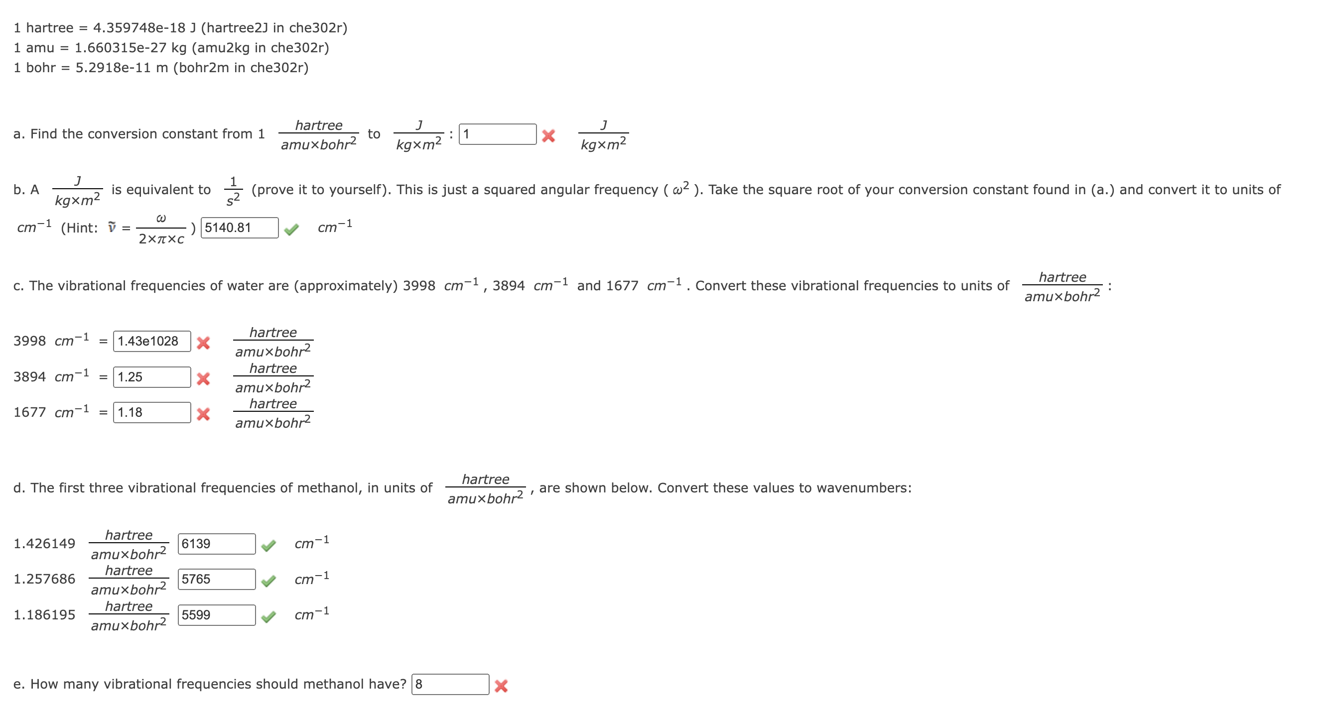 Solved 1 hartree =4.359748e−18 J (hartree 2 J in che302r) | Chegg.com